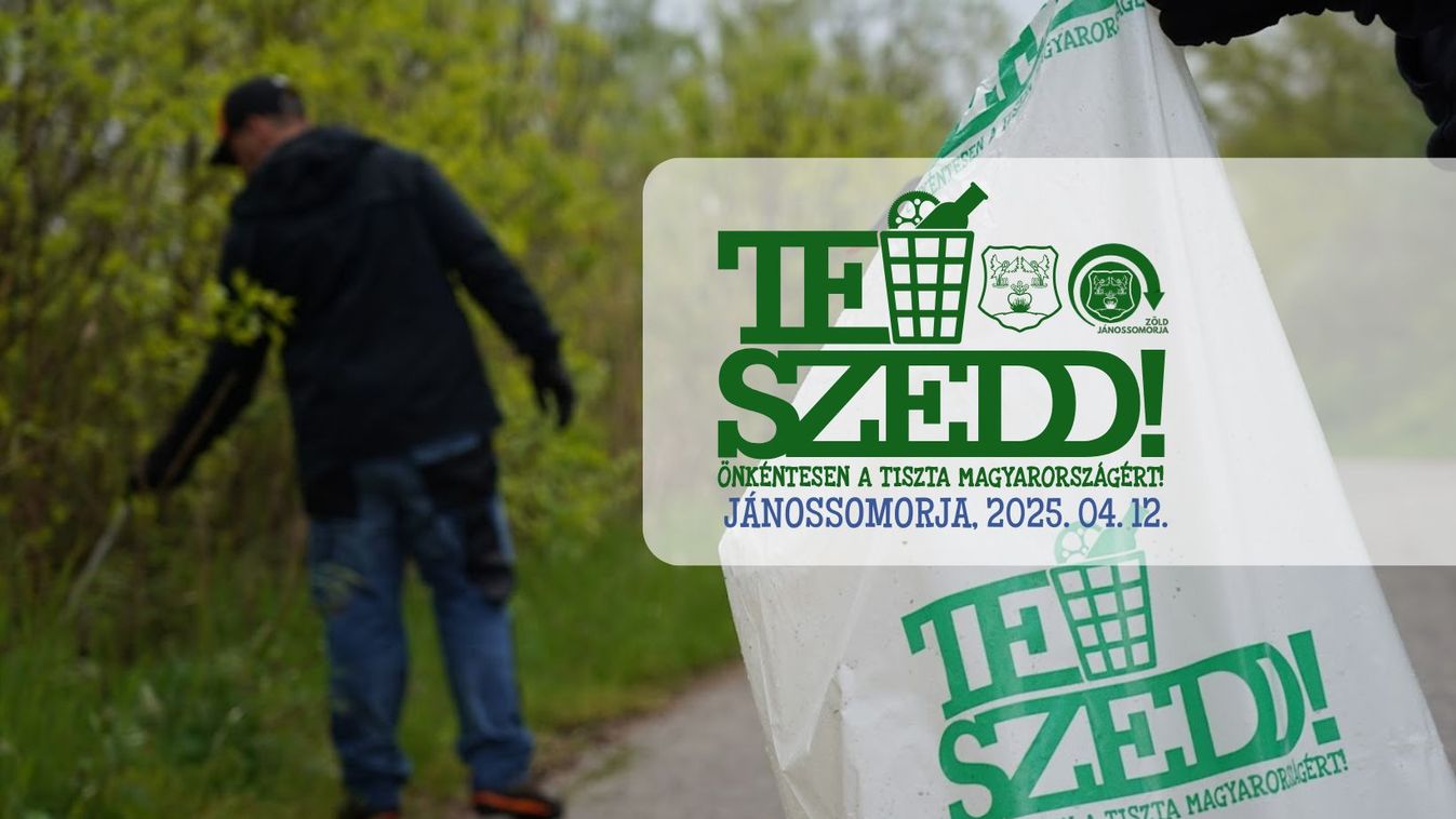 Teszedd Jánossomorja – együtt takarítanak a kisvárosban